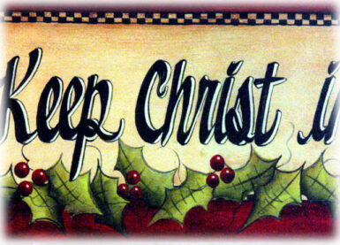 Keeping Christ In ...