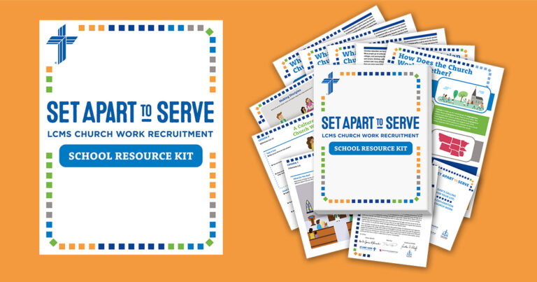 'Set Apart to Serve' Resources - LCMS Resources
